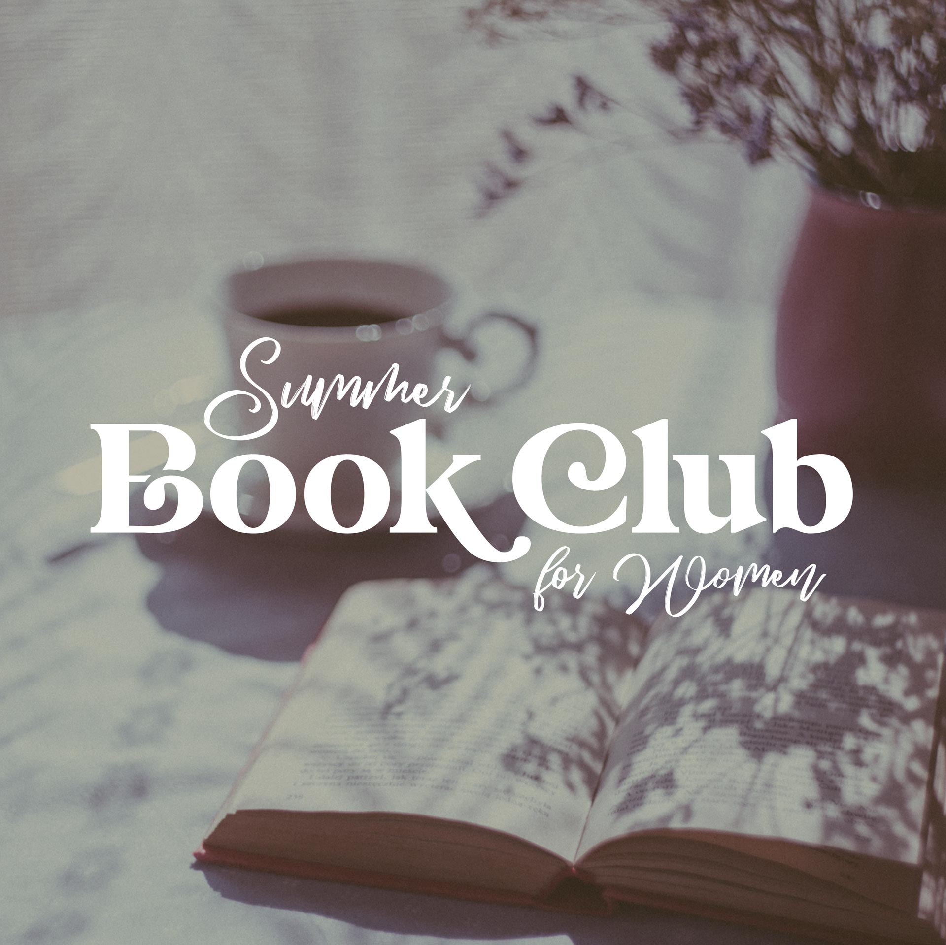Summer Book Club - Grace Community Church